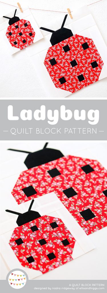 Ladybug Quilt Block Pattern - ellis & higgs