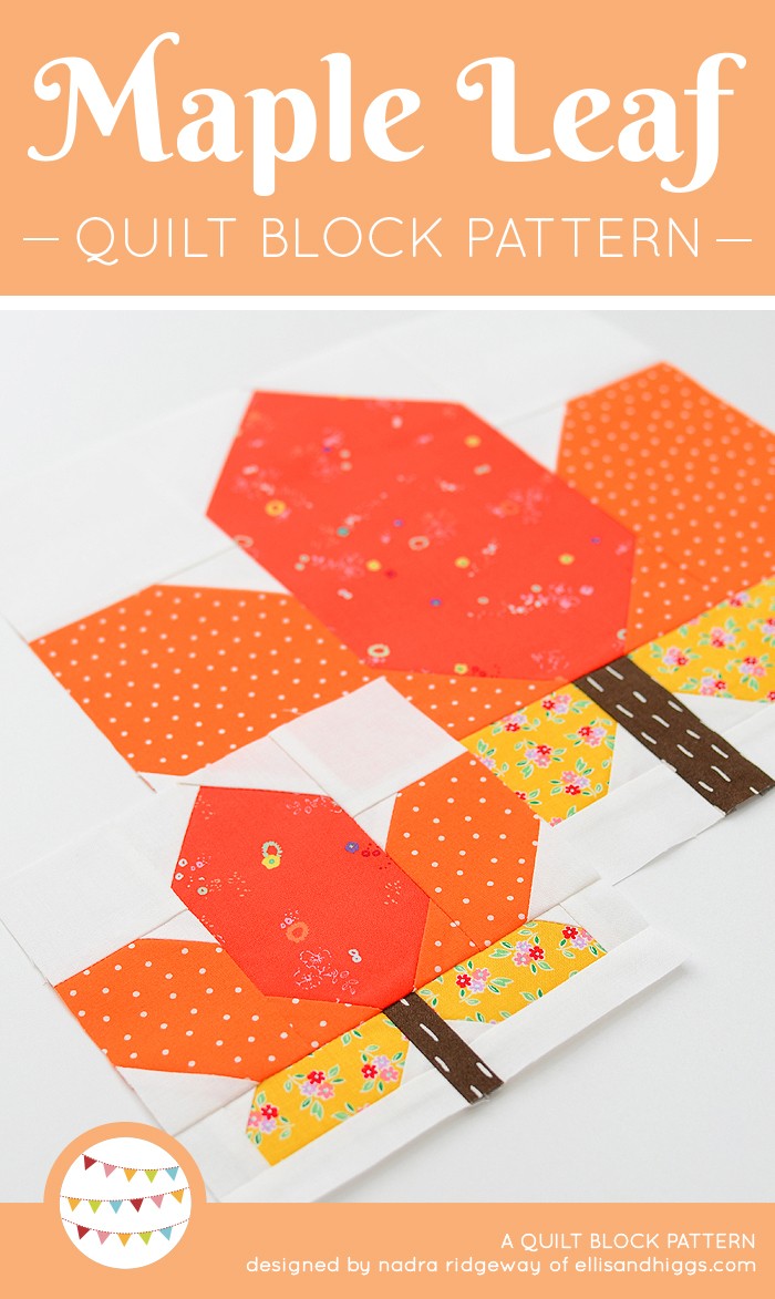 New Fall Quilt Pattern - Maple Leaf Quilt Block - ellis & higgs