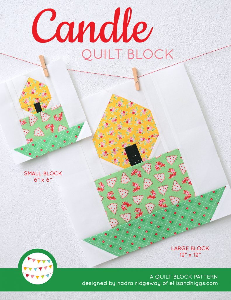 New Christmas Quilt Pattern - Candle Quilt Block - ellis & higgs