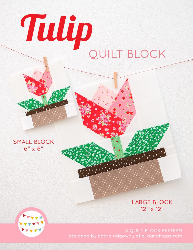 New Spring Quilt Patterns: Tulip Quilt Pattern - ellis & higgs