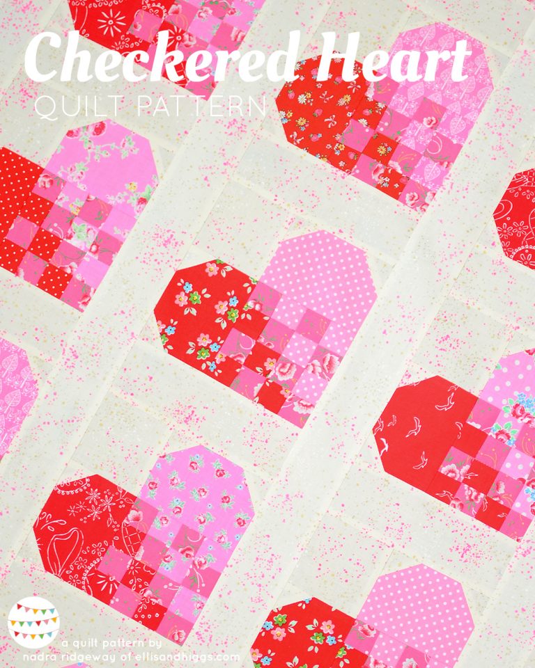 Checkered Heart Quilt Pattern - ellis & higgs