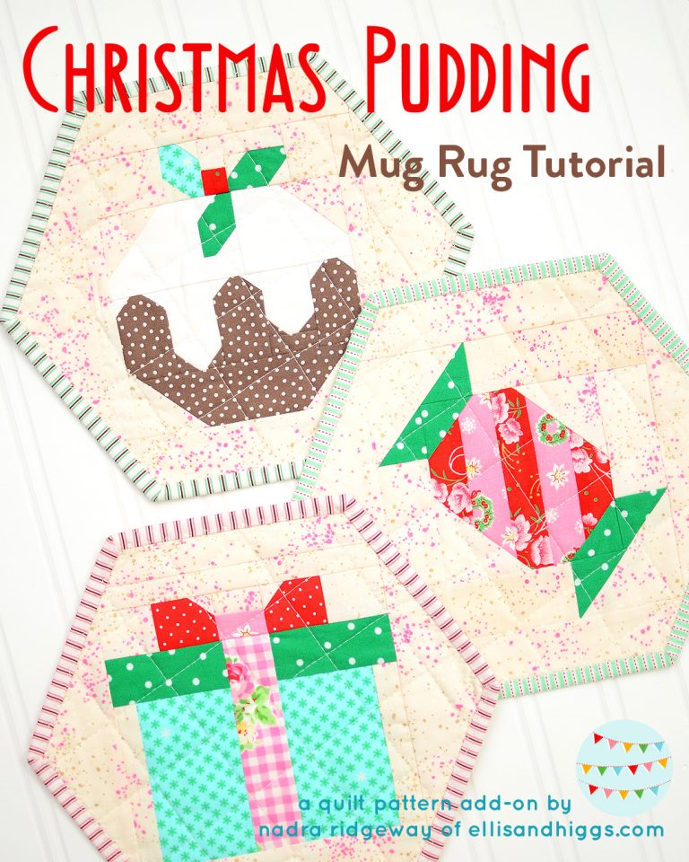 Christmas Pudding Quilted Mug Rugs Tutorial & Pattern Add-on - ellis ...