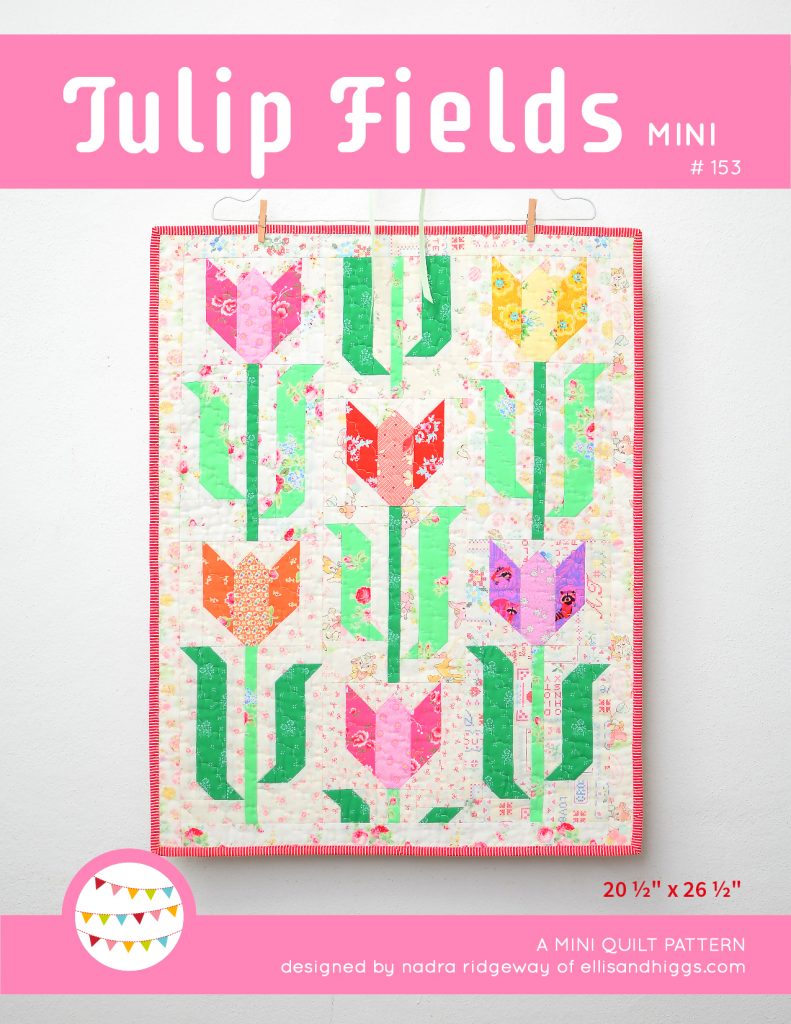 Out now - A Tulip Mini Quilt to celebrate Spring - ellis & higgs