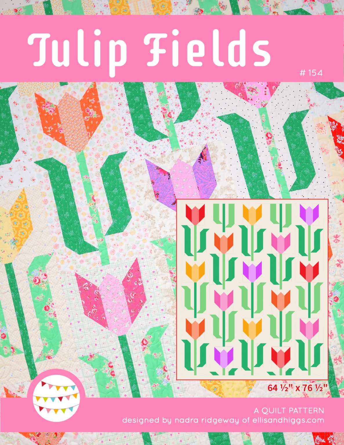 Out now - a Tulip Quilt to Celebrate Spring - ellis & higgs